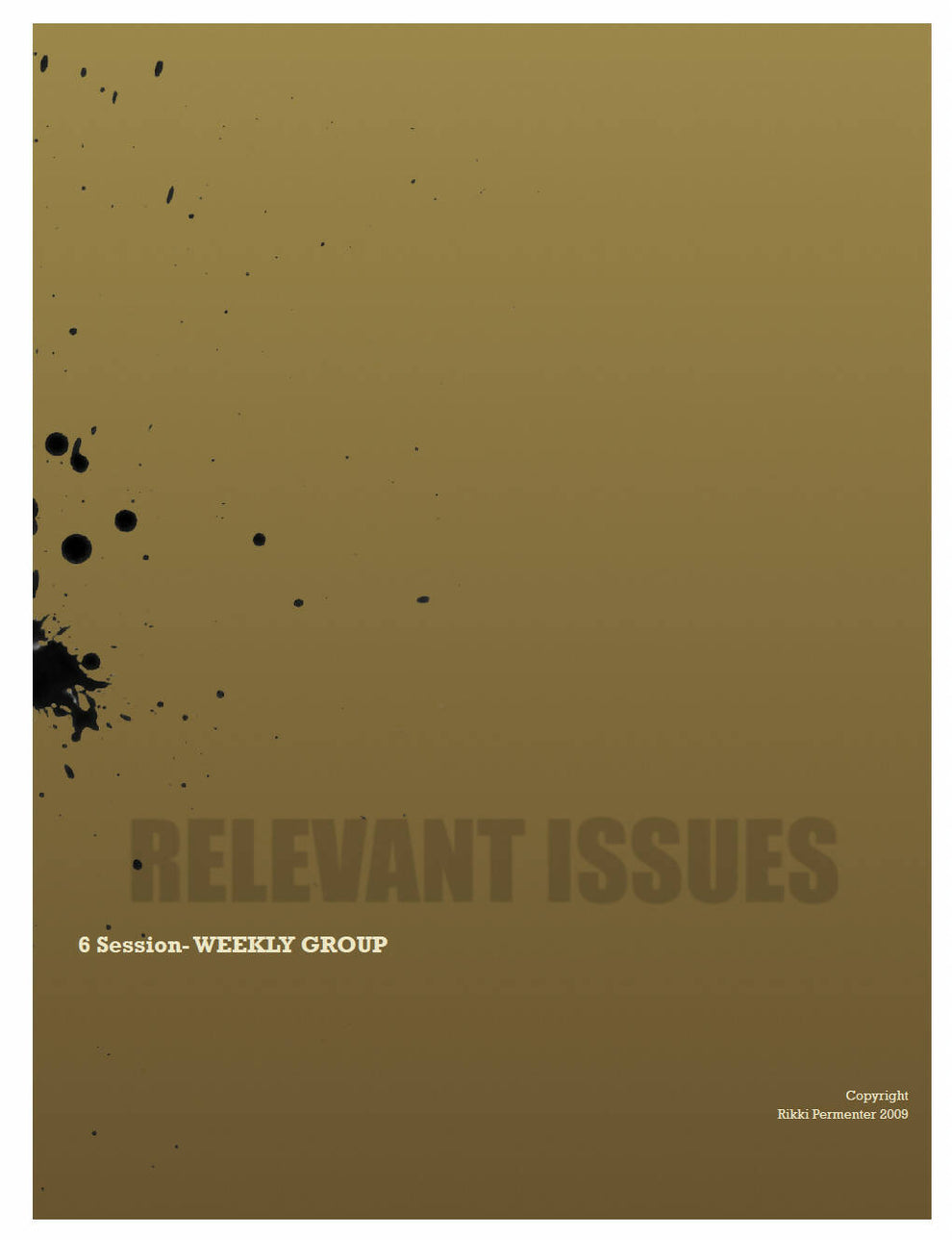6 session Relevant Issues (Trauma) Group - Teens – Just Counseling Things